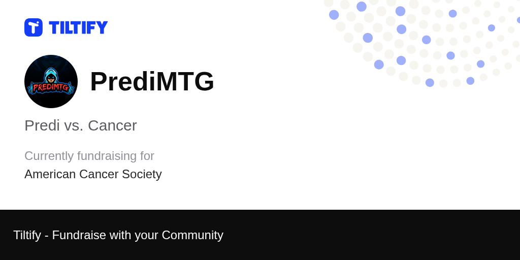 Tiltify - Predi vs. Cancer