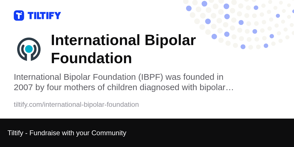 Tiltify - International Bipolar Foundation Tiltify - International Bipolar Foundation